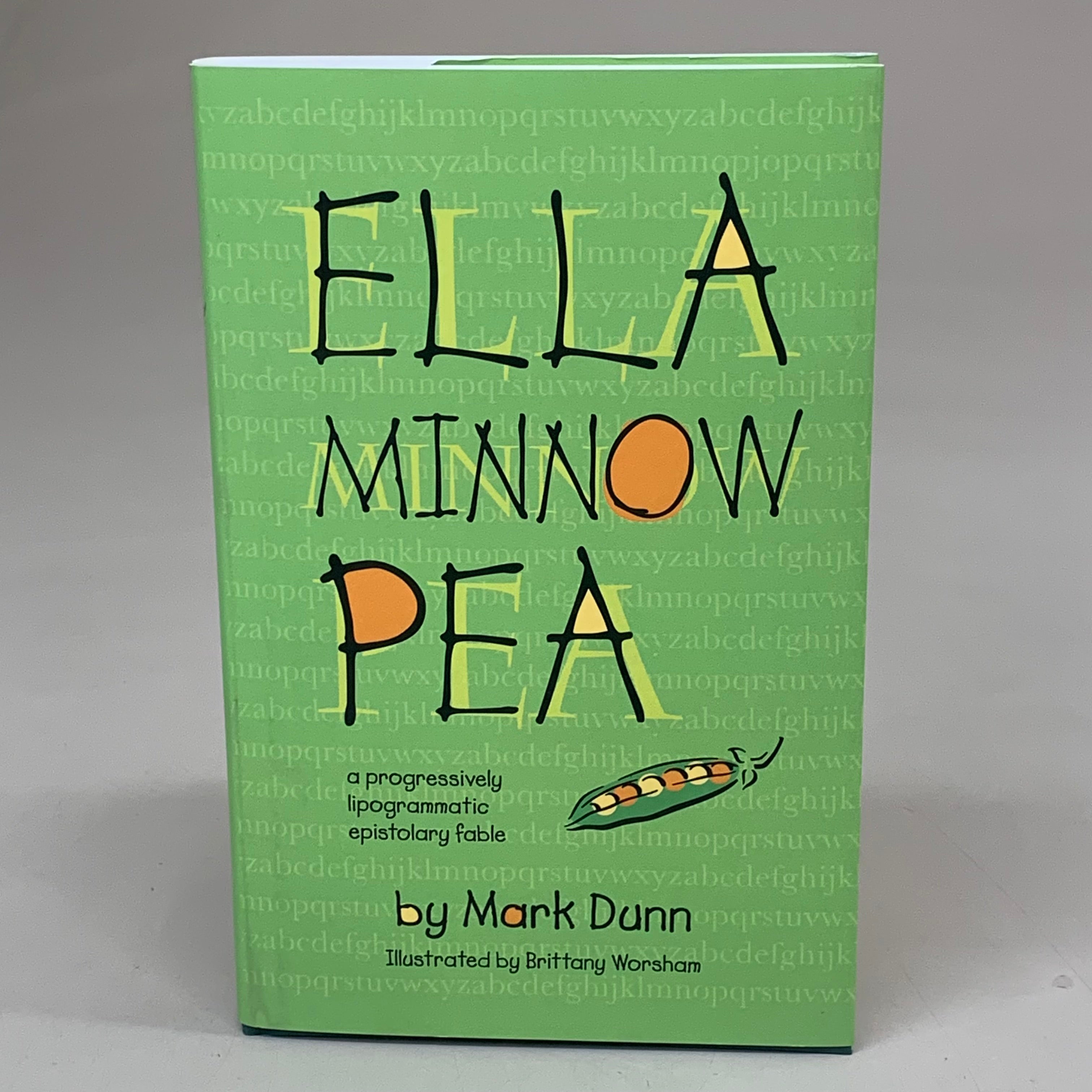 DZANC BOOKS Mark Dunn Ella Minnow Pea; 20th Anniversary Illustrated Ed ...