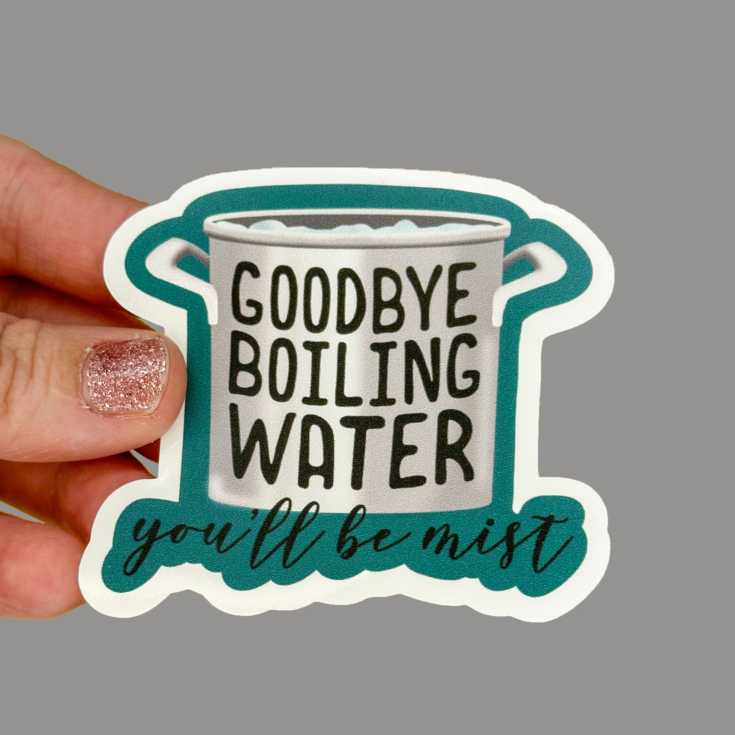Hales Yeah Design Boiling Water Sticker ~3" at Longest Edge – PayWut